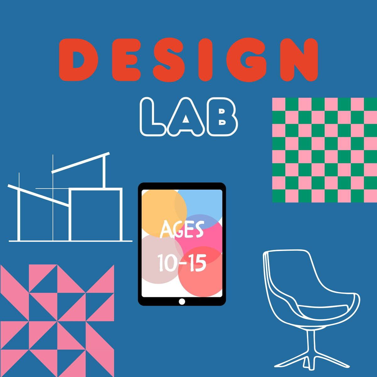DESIGN LAB | 10-15 years - TREEHOUSE kid and craft